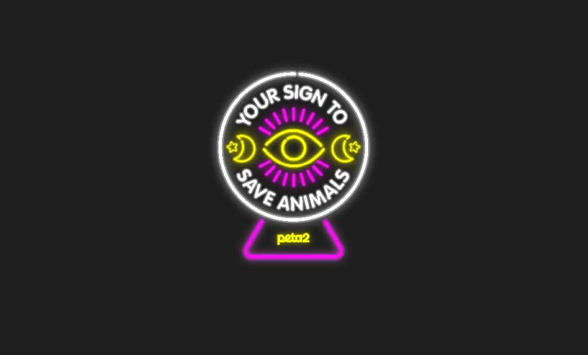 mission: share the ‘your sign to save animals’ campaign | peta2